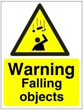 Warning Failing Objects Sign - 450mm Wide x 600mm High