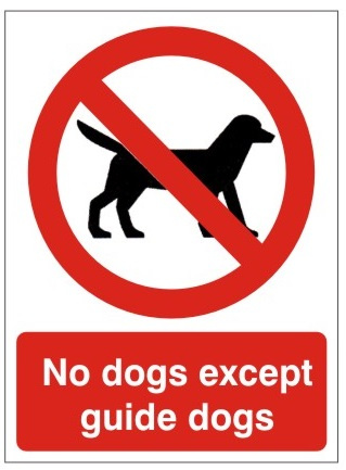 No Dogs Except Guide Dogs Sign - 150mm Wide x 200mm High